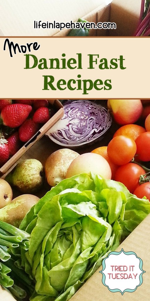 More Daniel Fast Recipes - Life in Lape Haven