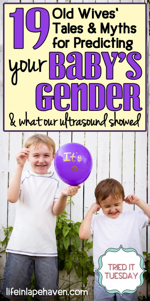 19 Old Wives' Tales & Myths for Predicting Your Baby's Gender - Life in ...
