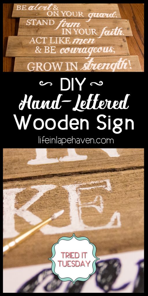 Tried It Tuesday: DIY Hand-Lettered Wooden Sign - Life in Lape Haven